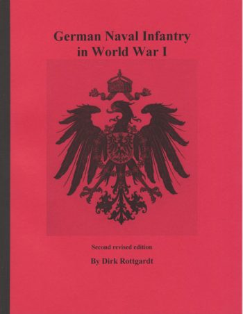 German Naval Infantry in World War I - Nafziger Collection
