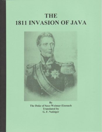 The 1811 Invasion of Java - Nafziger Collection