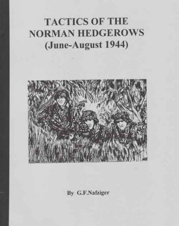 The West Wall (Siegfried Line) 1938-1945 - Nafziger Collection