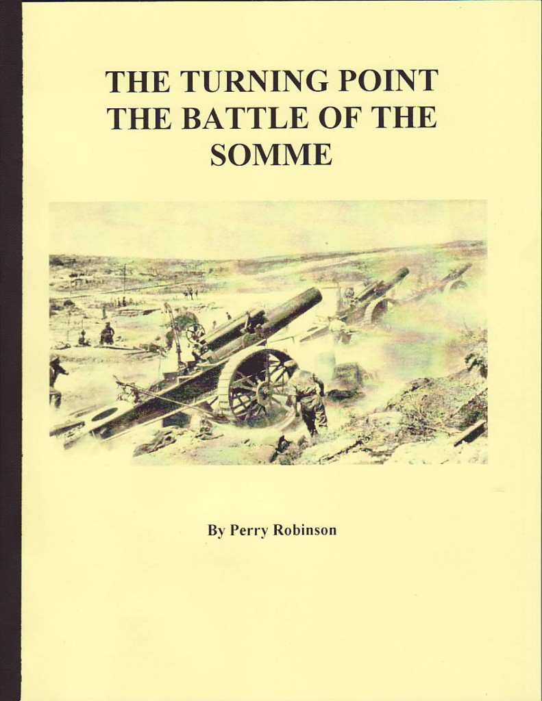 The Turning Point: The Battle of the Somme : - Nafziger Collection