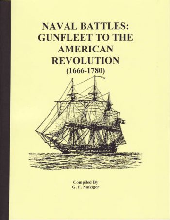 Naval Battles: Gunfleet to the American Revolution (1666 to 1780 ...